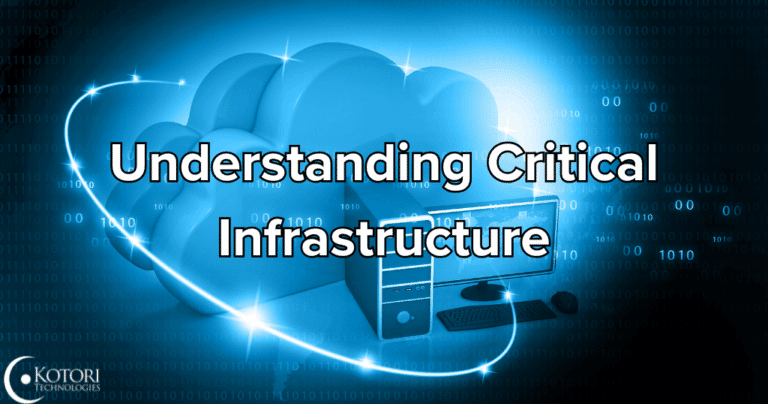 Understanding Critical Infrastructure Security | Kotori Technologies